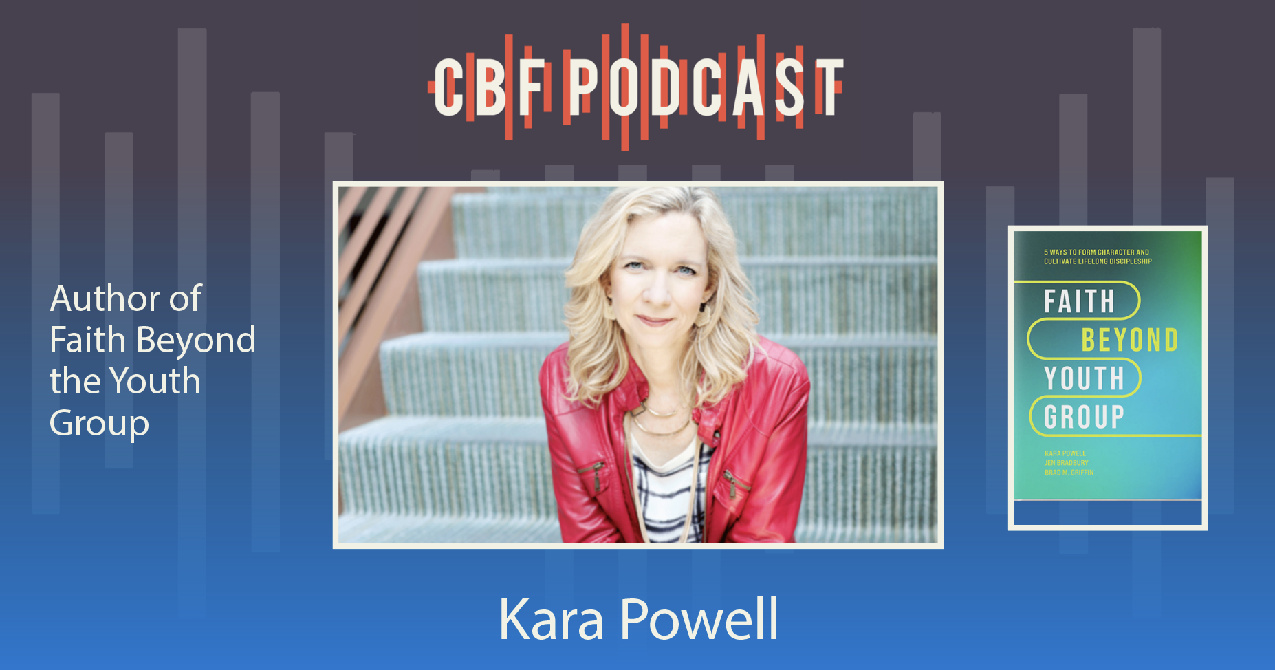 Kara Powell | CBFblog