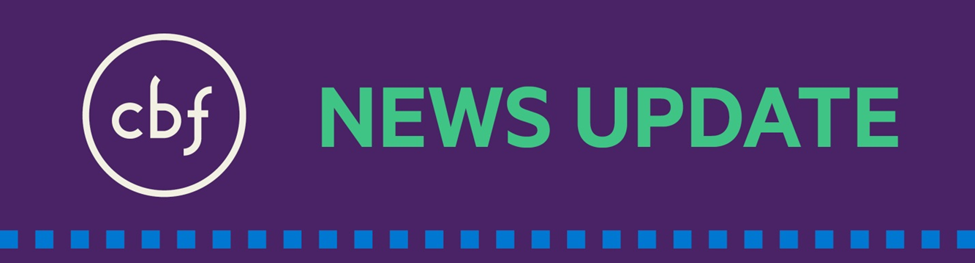 CBF launches partnership, resource to protect, restore God’s creation ...